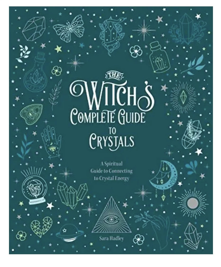 The Witch's Complete Guide to Crystals – Enchanted Emporium CAN